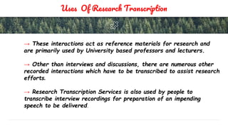 Types of Research Transcription and Applications | PDF