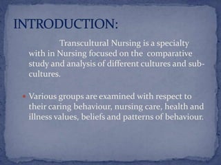 Transcultural nursing | PPTX