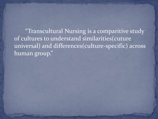 Transcultural nursing | PPTX