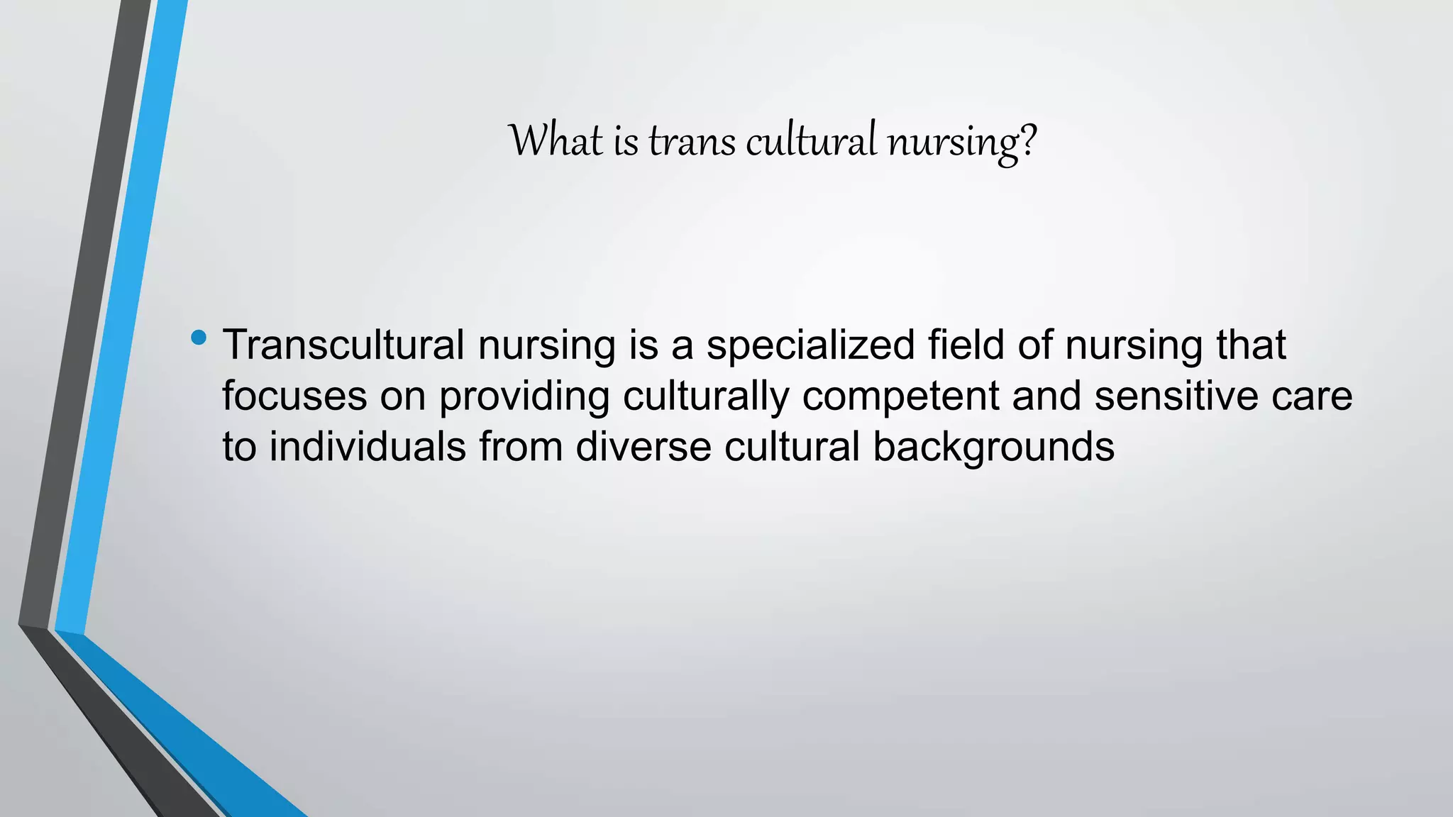 Trans Cultural Nursing.pptx