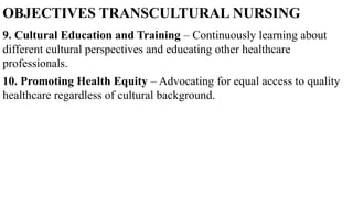 TRANSCULTURAL NURSING PPT For Nursing Students | PPT