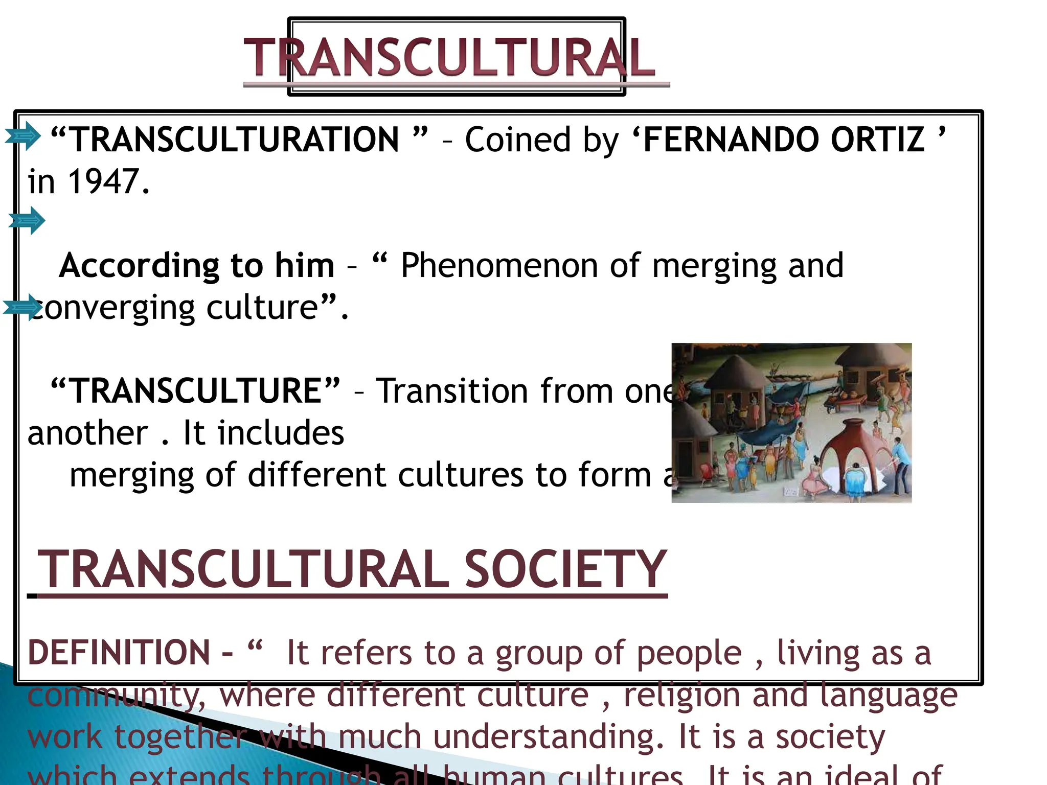 TRANSCULTURAL SOCIETY.pptx
