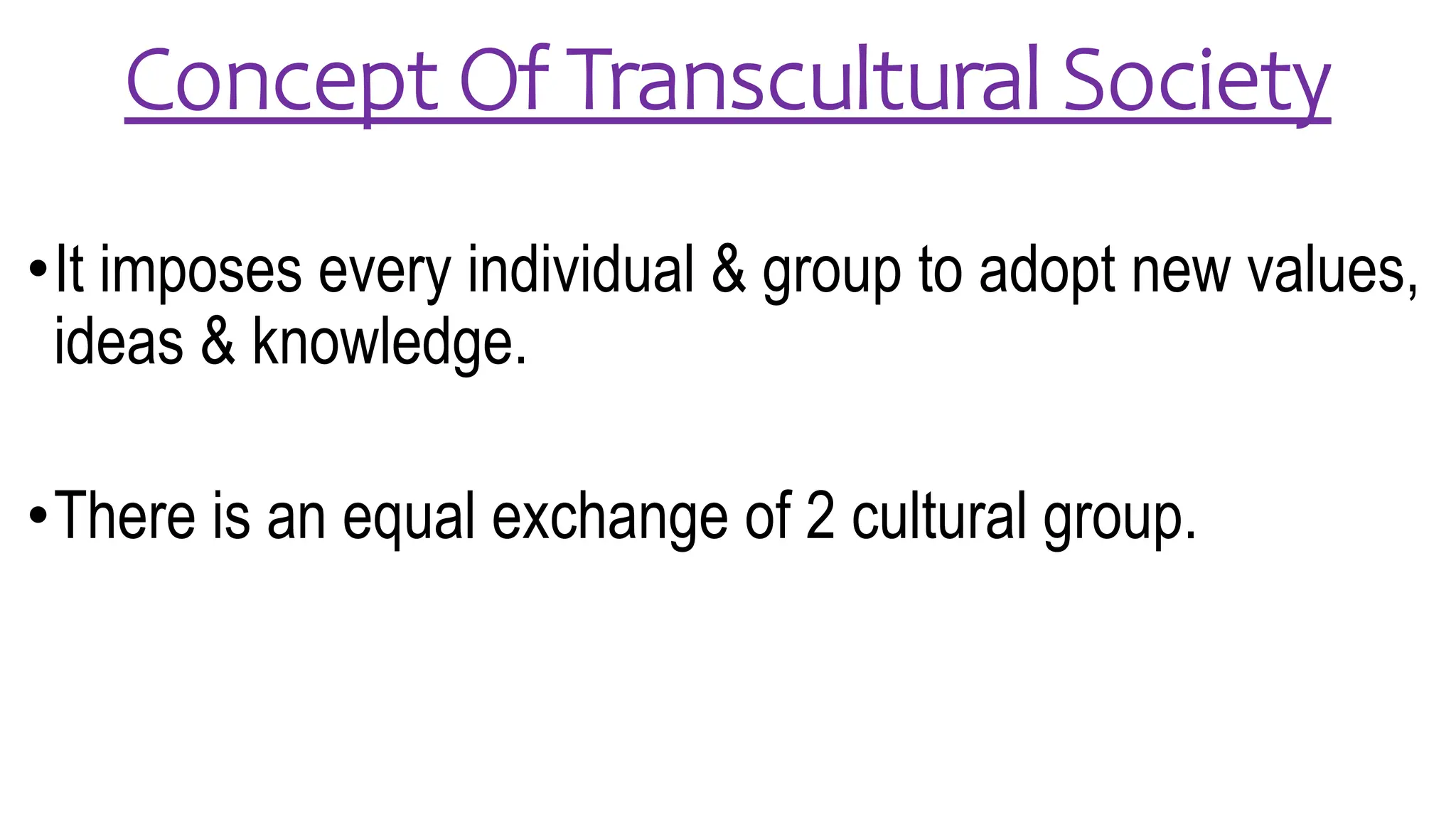 TRANSCULTURAL SOCIETY .pptx