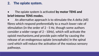 Transcutaneous Electrical Nerve Stimulation (TENS).pptx