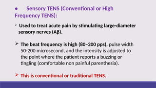 Transcutaneous Electrical Nerve Stimulation (TENS).pptx