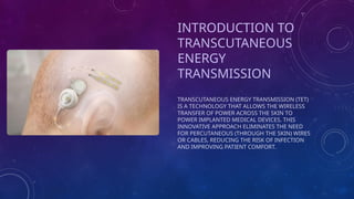 Transcutaneous Energy Transmission system | PPT