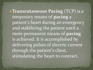 Transcutaneous pacing | PPTX