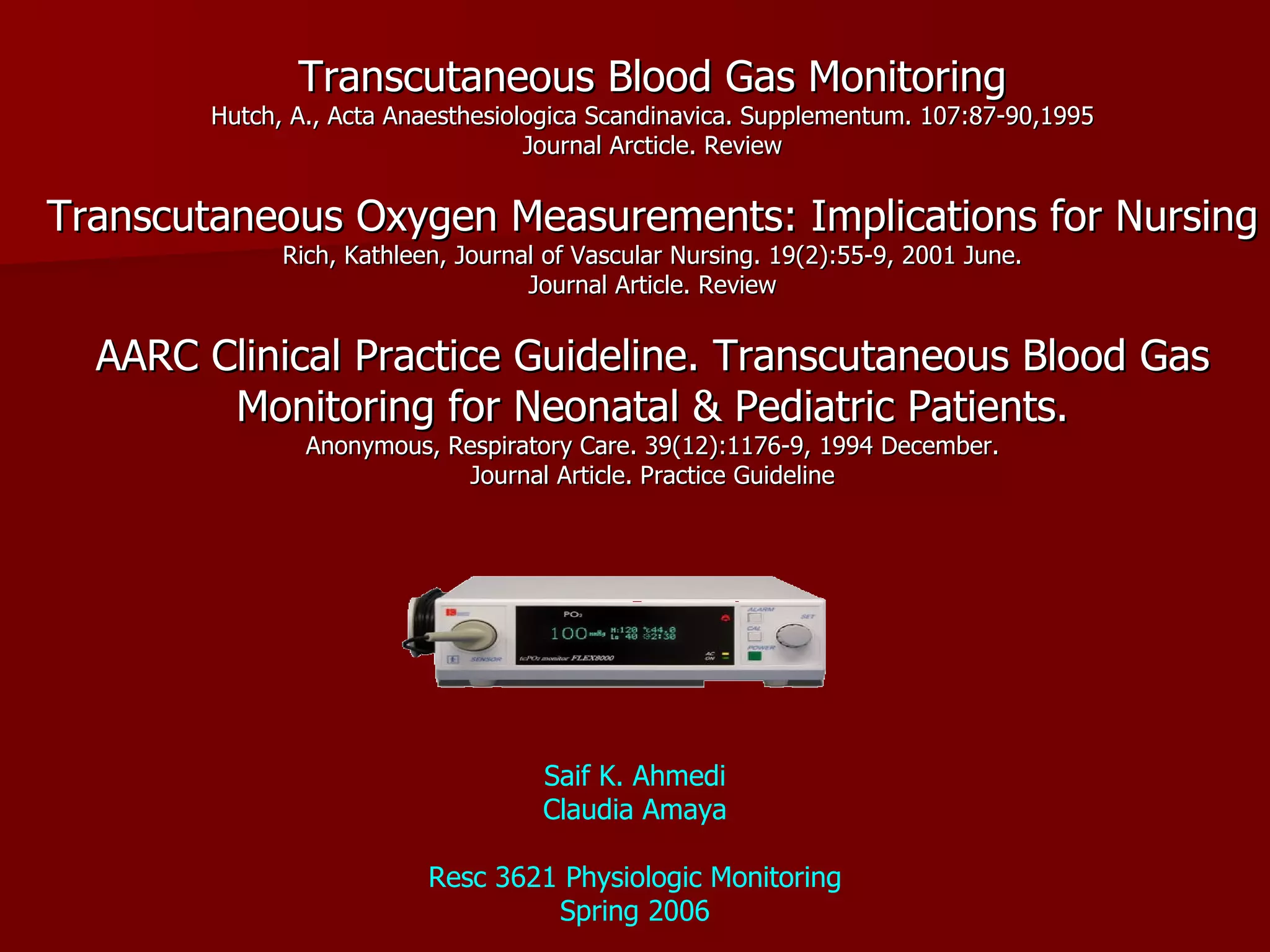Transcutanous Blood Gas Monitoring | PPT