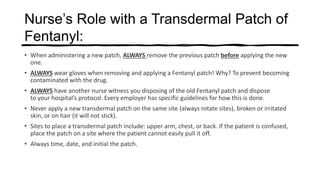 Transdermal-Patch-Application-Removal-updated.pptx