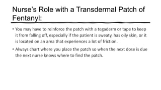 Transdermal-Patch-Application-Removal-updated.pptx