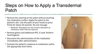 Transdermal-Patch-Application-Removal-updated.pptx