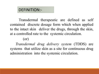 Transdermal drug delivery system | PPT