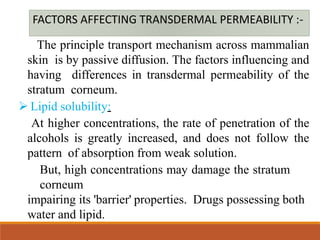 Transdermal drug delivery system | PPT