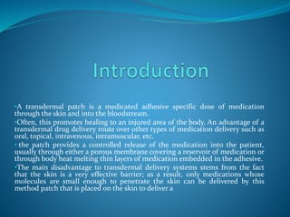 Transdermal drug delively | PPT