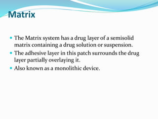 Transdermal drug delively | PPT