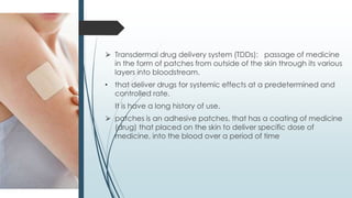 ة Transdermal drug delivery.pptx