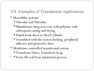 Transdermal drug delivery system | PPT
