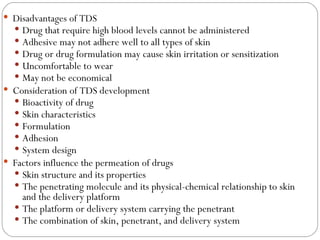 Transdermal drug delivery system | PPT