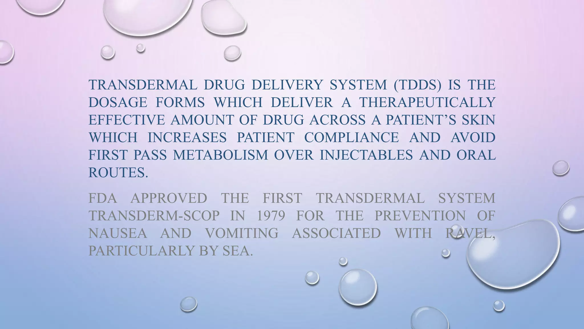 Transdermal drug delivery system | PPTX