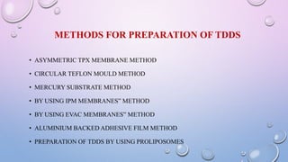 Transdermal drug delivery system | PPTX