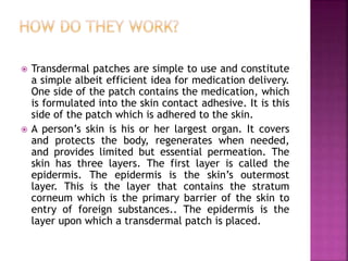 Transdermal drug delivery system | PPTX | Skin Care | Beauty