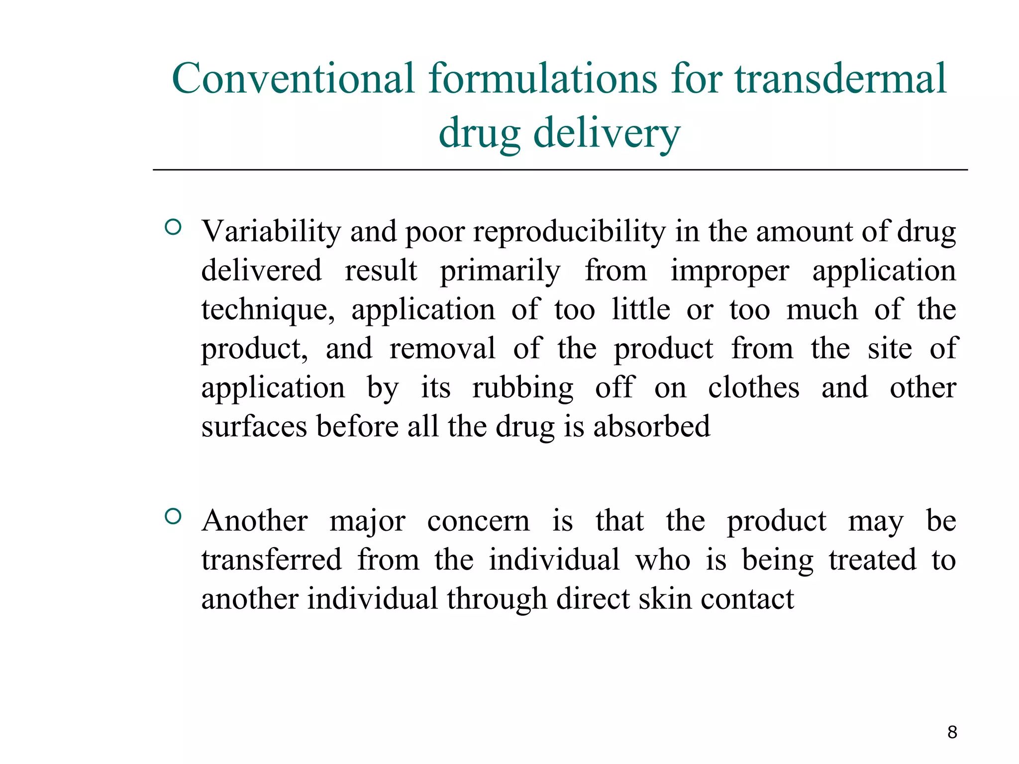 Transdermal drug delivery system | PPT