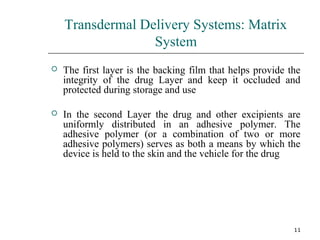 Transdermal drug delivery system | PPT