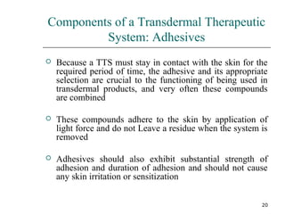 Transdermal drug delivery system | PPT