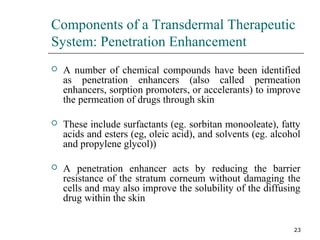 Transdermal drug delivery system | PPT