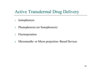Transdermal drug delivery system | PPT