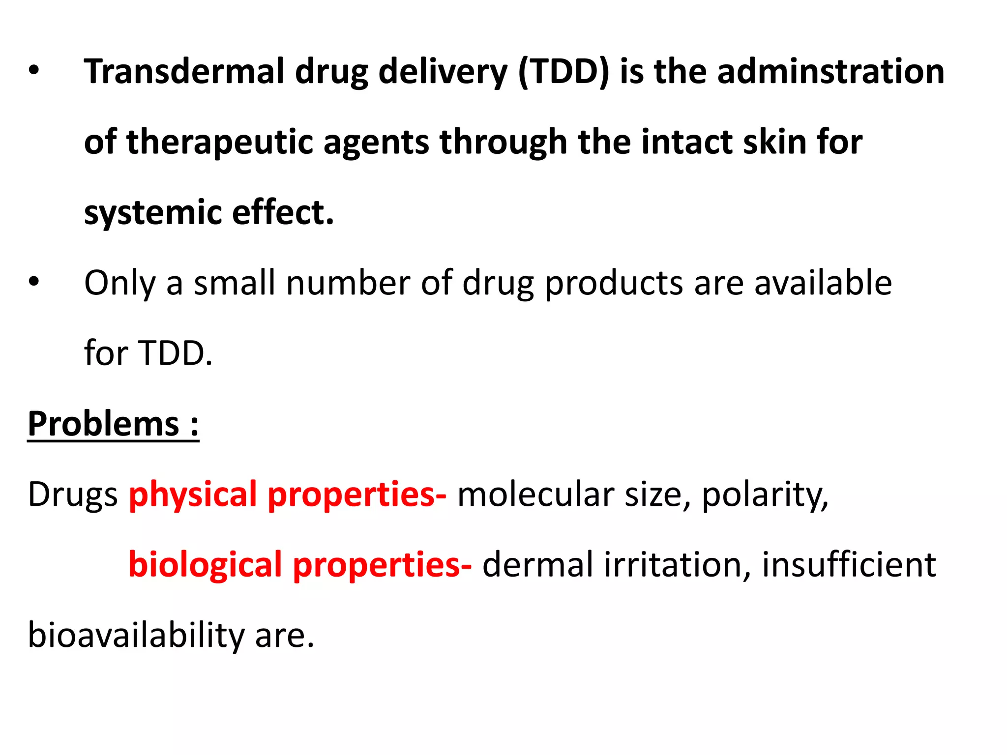 Transdermal drug delivery system | PPTX