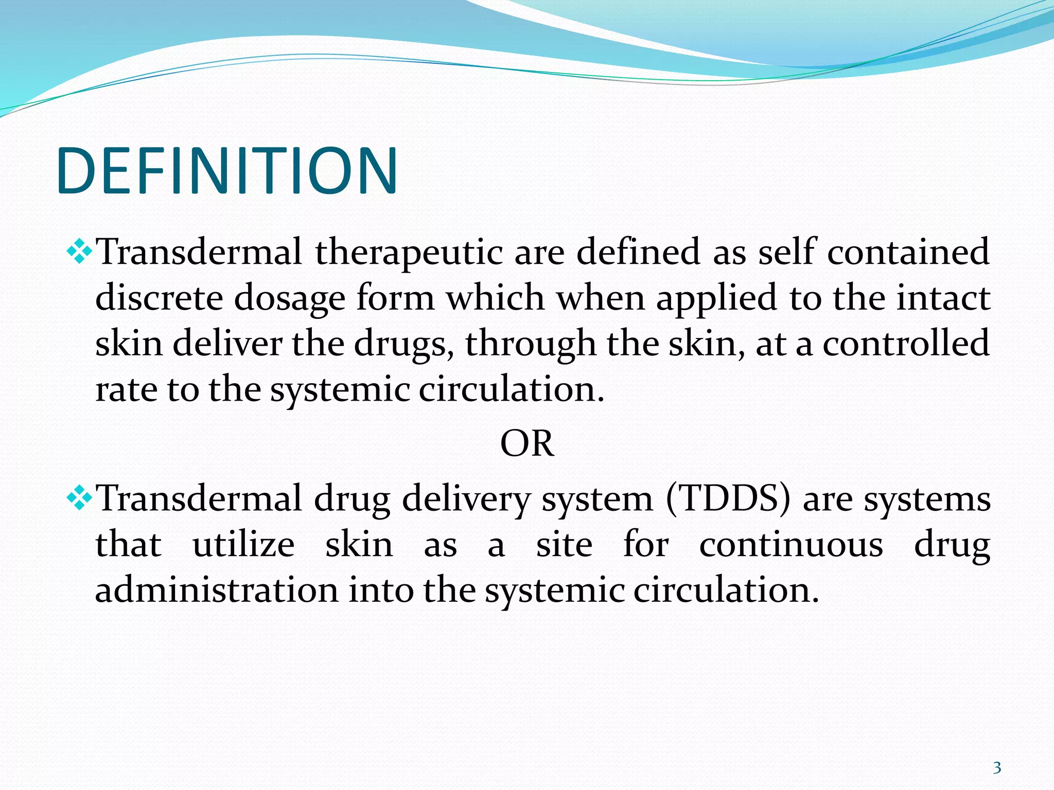 Transdermal drug delivery system | PPTX