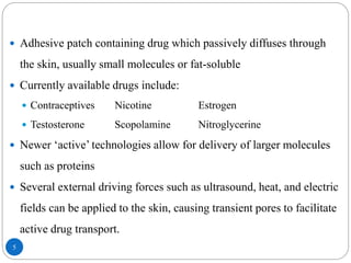 Transdermal drug delivery system | PDF