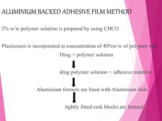 TRANSDERMAL DRUG DELIVERY SYSTEM.pptx