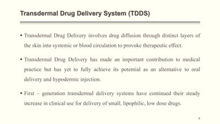 Transdermal Drug Delivery System.pptx