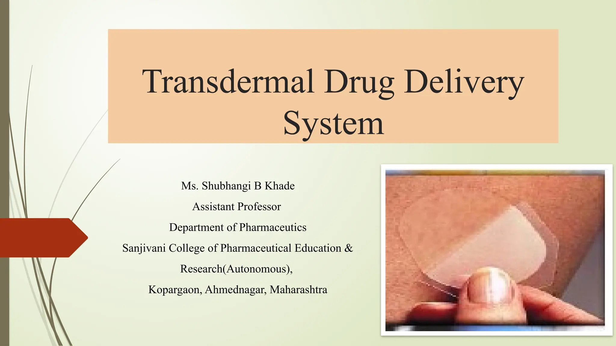 NDDS Transdermal Drug Delivery System.pptx