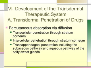 Transdermal drug delivery system (2) | PPT