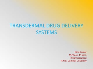 Transdermal drug delivery systems | PPT
