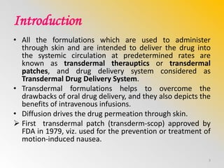 Transdermal drug delivery systems | PPT