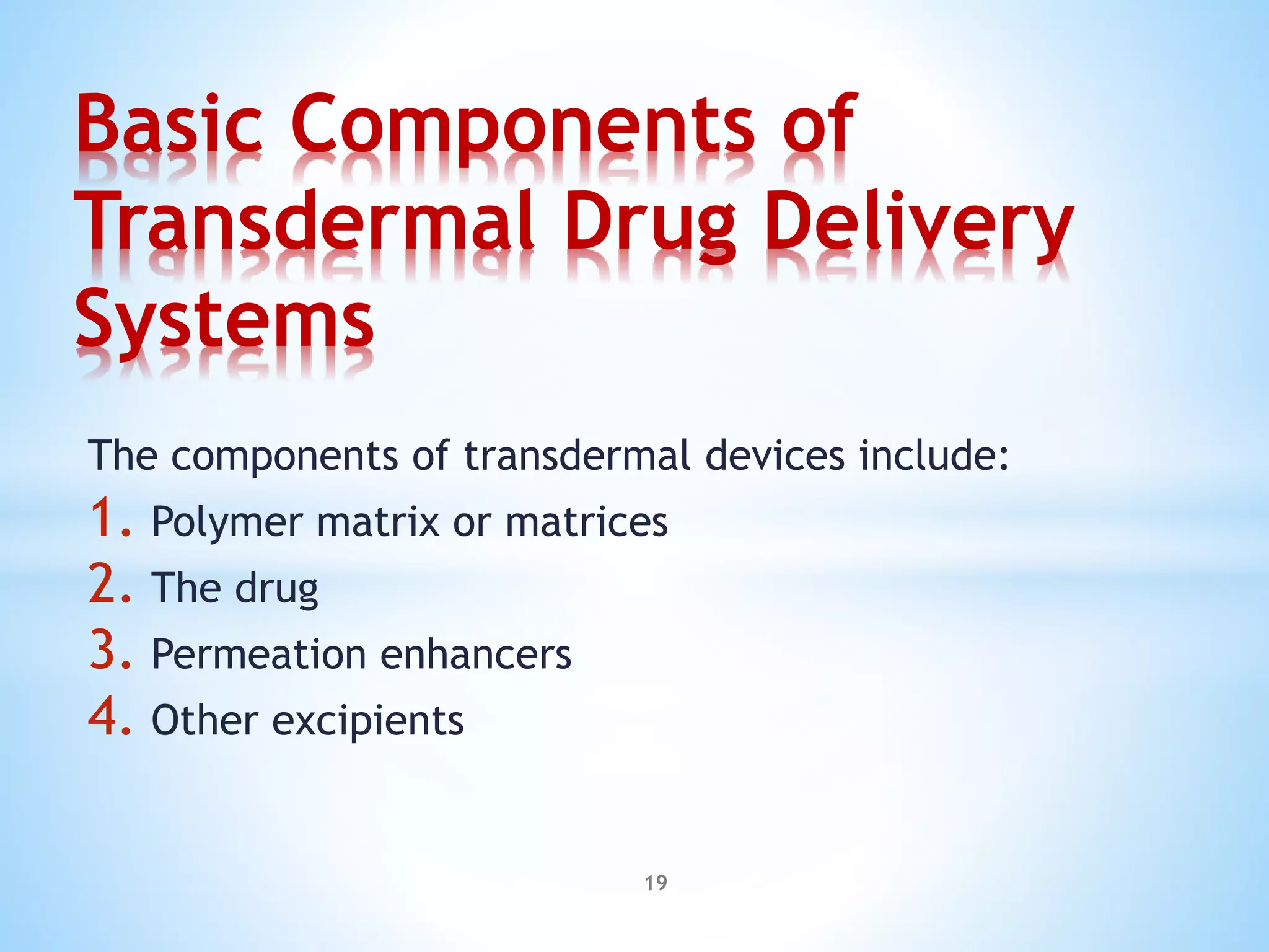 Transdermal drug delivery systems | PPTX