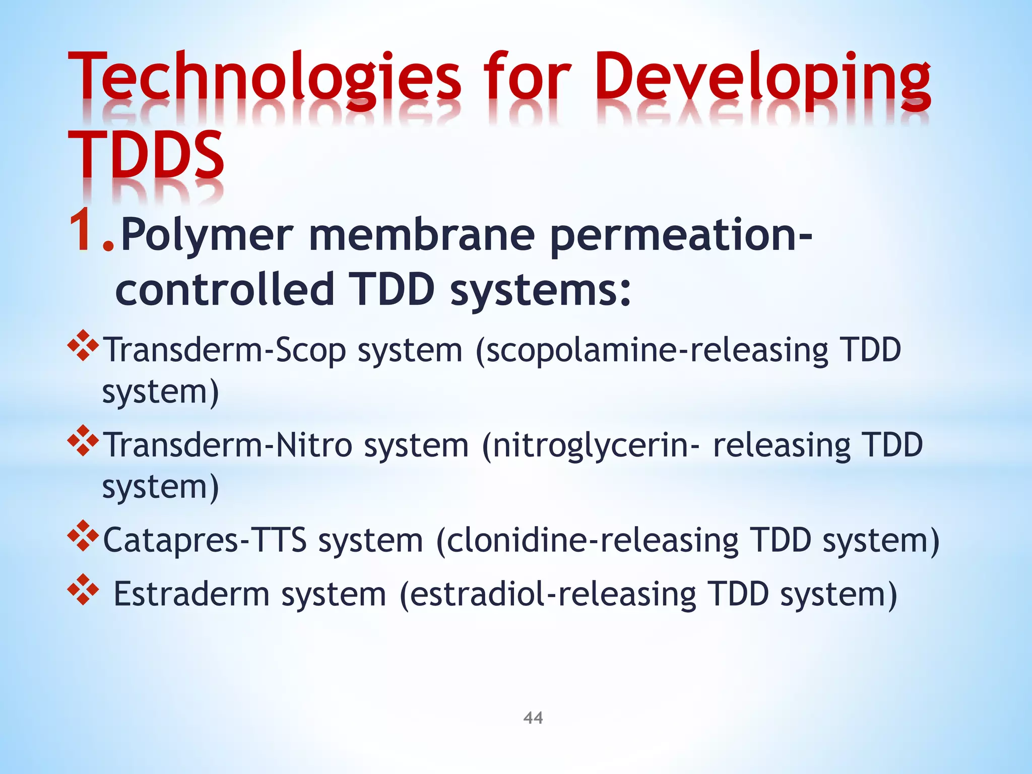 Transdermal drug delivery systems | PPTX