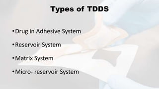 Transdermal Drug Delivery System Samir.pptx