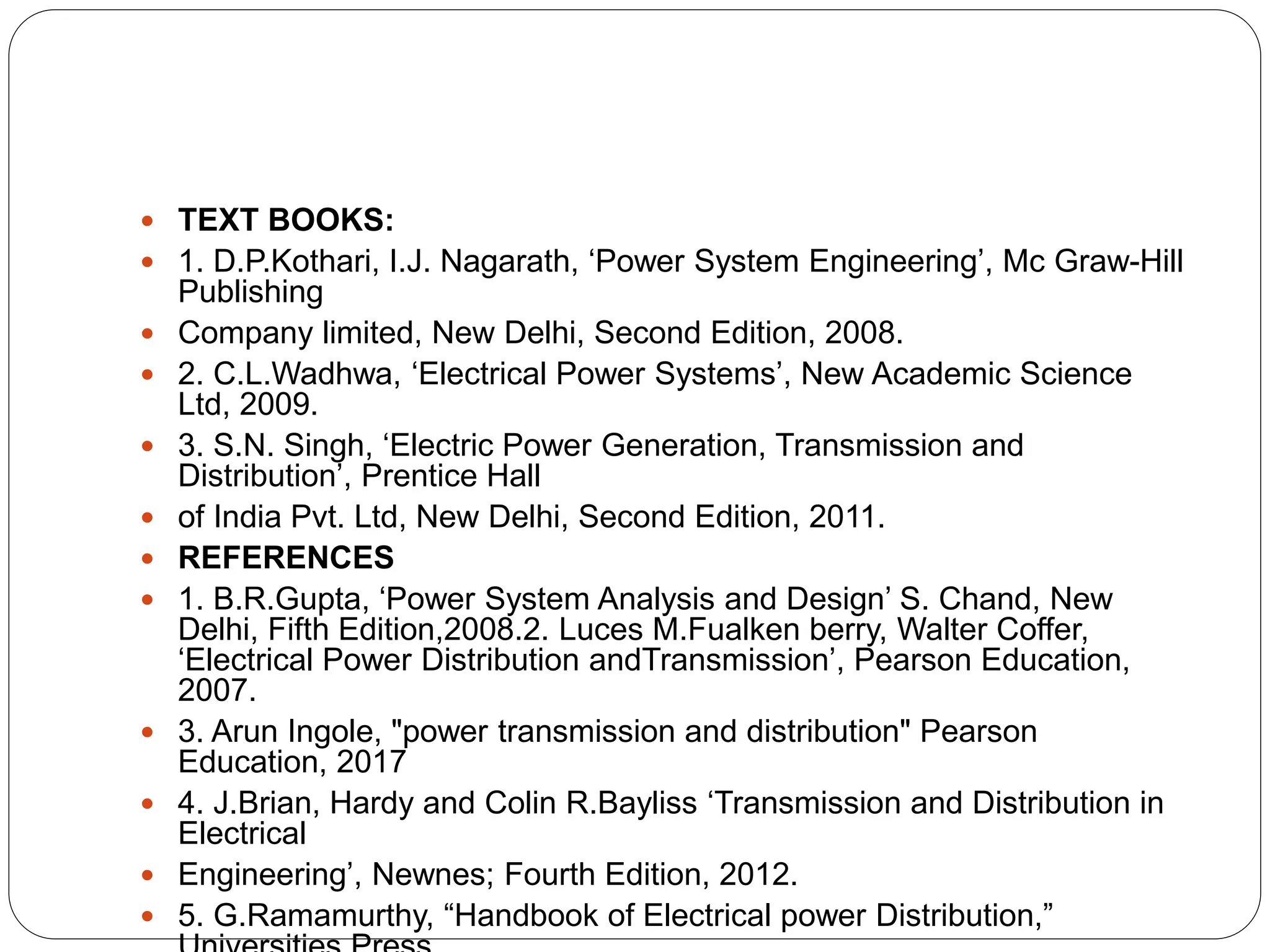 Understand the structure of power system, computation of transmission ...