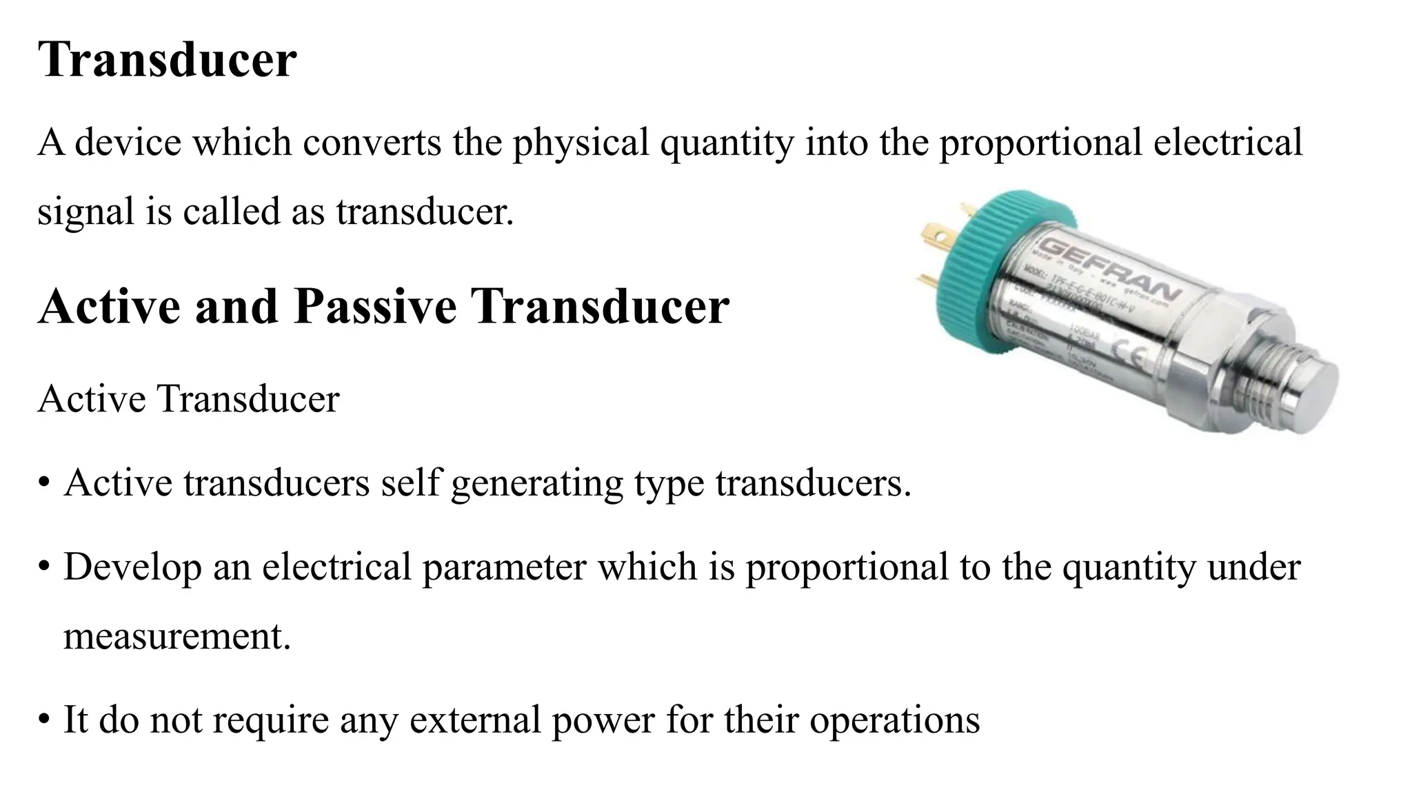 TRANSDUCER INTRODUCTION AND TYPES OF TRANSDUCERS.pptx