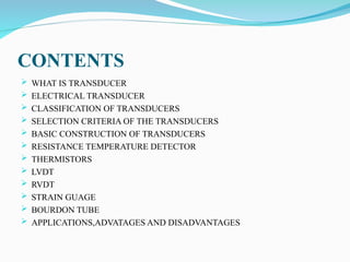 These type of transducers convert a electrical quantity .ppt