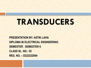 transducers-ASTIK.pptx diploma electrical | PPTX