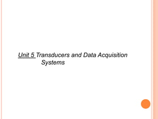 Transducers and data acquisition systems | PDF