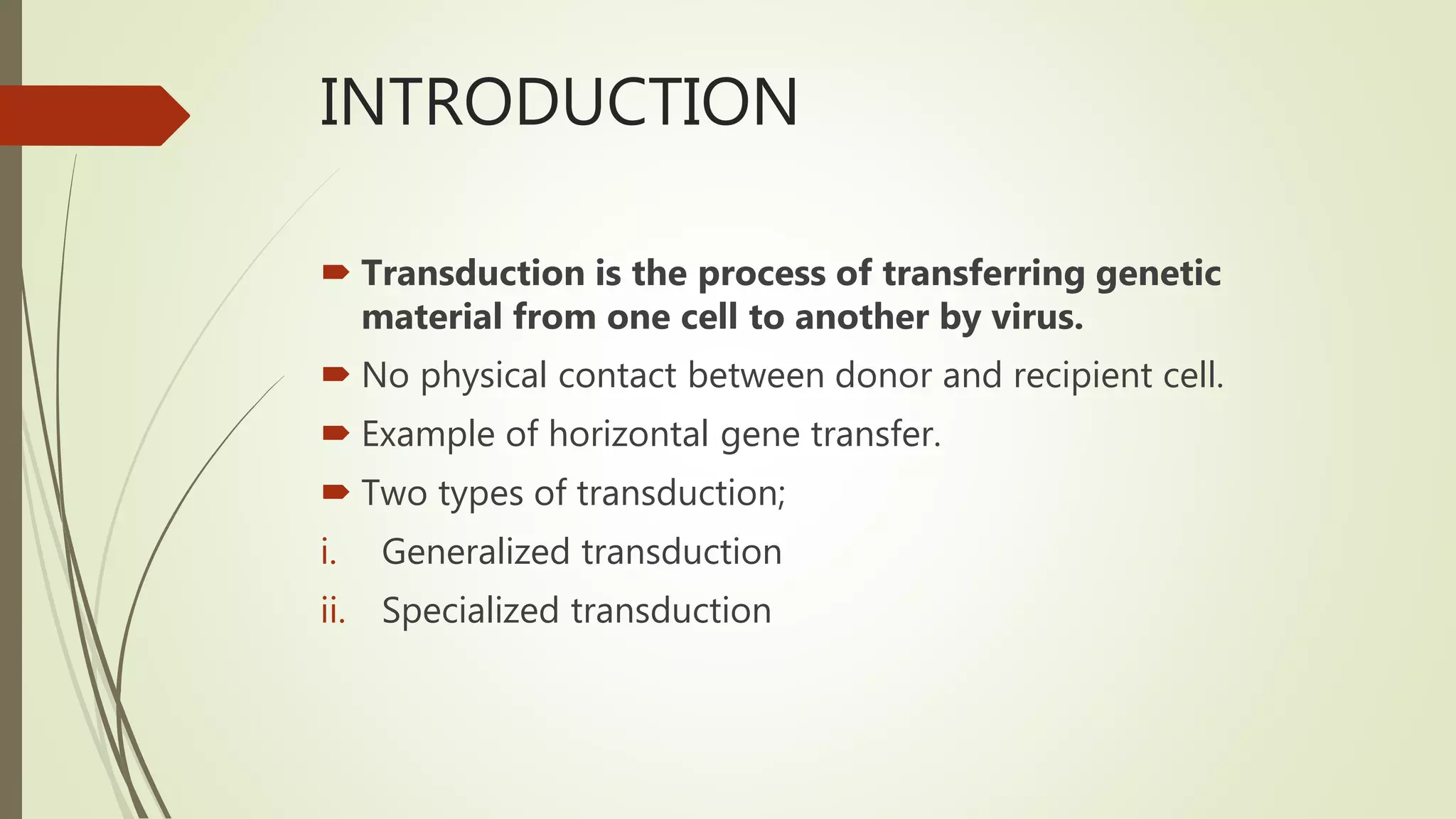 Transduction