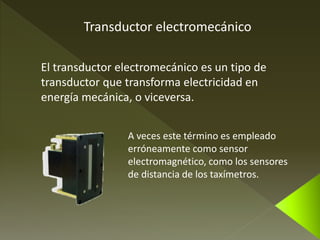Dispositivos Transductores y Sensores | PPTX