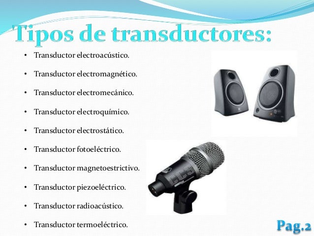 Transductores